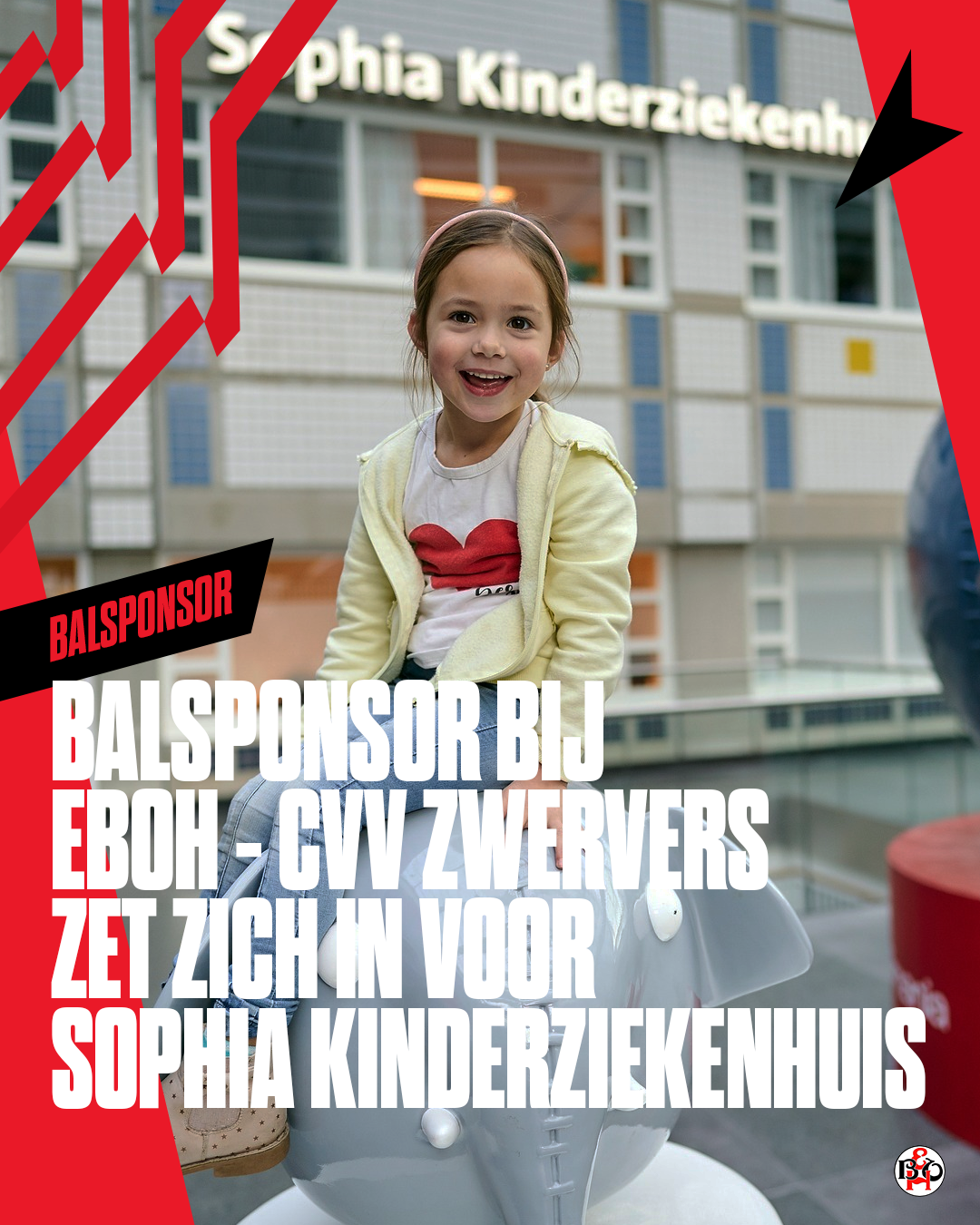 | Balsponsor EBOH – CVV Zwervers zet zich in voor Sophia Kinderziekenhuis